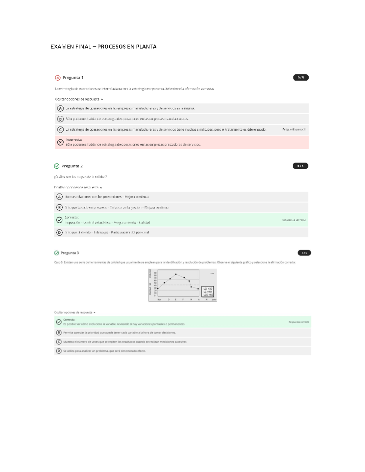Examen Final - Procesos EN Planta IPLACEX - EXAMEN FINAL PROCESOS EN PLANTA x Pregunta 1 La ...