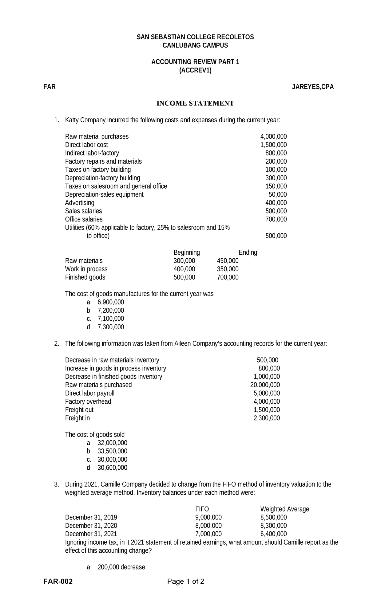 Income Statement - Prac 1 - SAN SEBASTIAN COLLEGE RECOLETOS CANLUBANG ...
