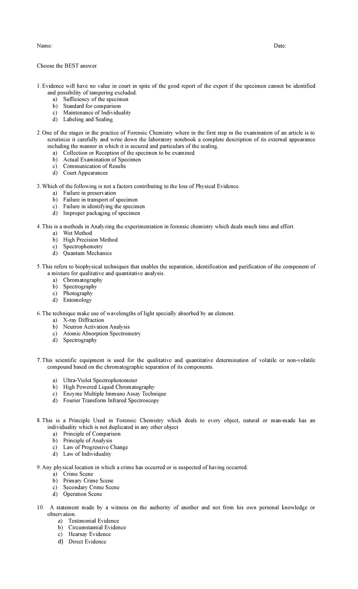 Quiz 2 Lecture Name Date Choose The Best Answer Evidence Will Have No Value In Court In