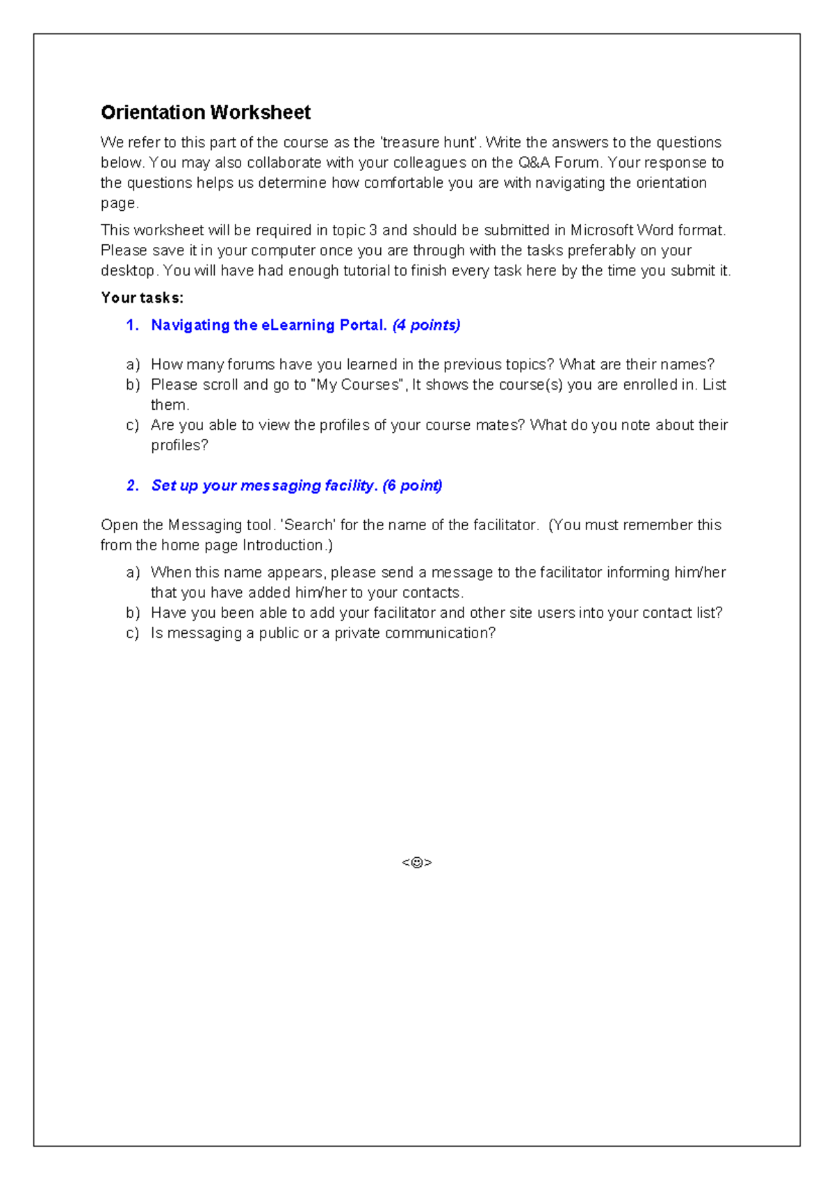 Orientation Worksheet - Write the answers to the questions below. You ...