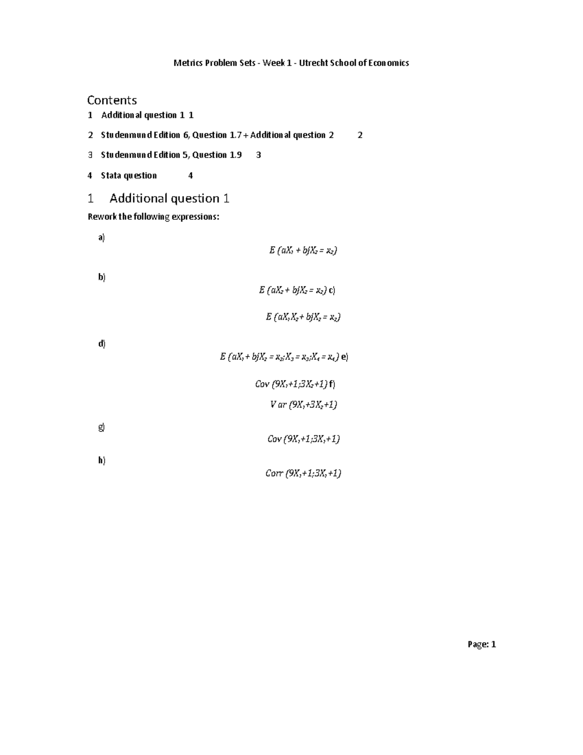 Questions-wk1 - Questions - week 1 practice material - Contents 1 Additional question 1 1 2 ...