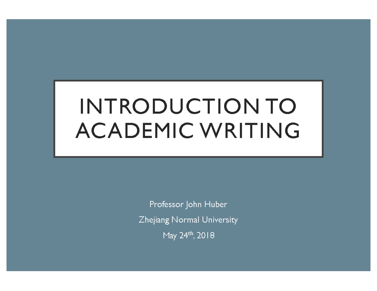 Introductionto Academic Writing 2020 - INTRODUCTION TO ACADEMIC WRITING ...