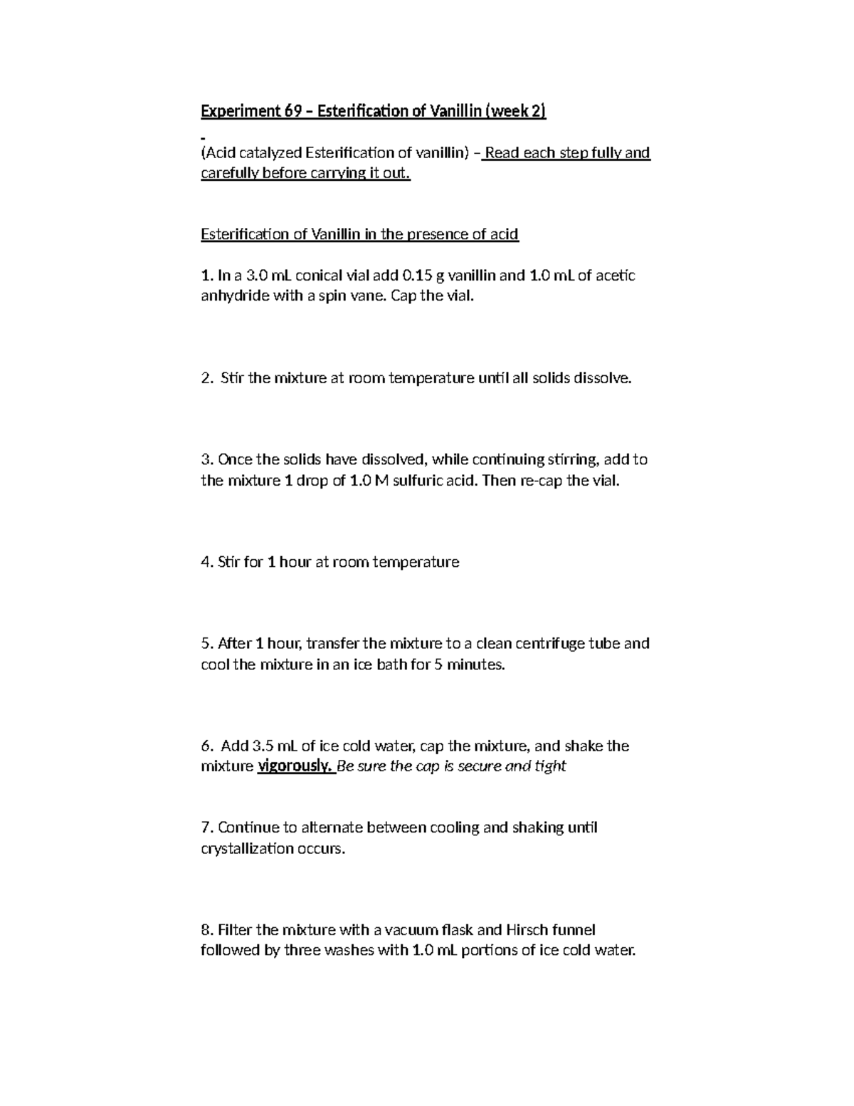 Experiment 69 Esterification of vanillin (acid) week 2 - Experiment 69 ...