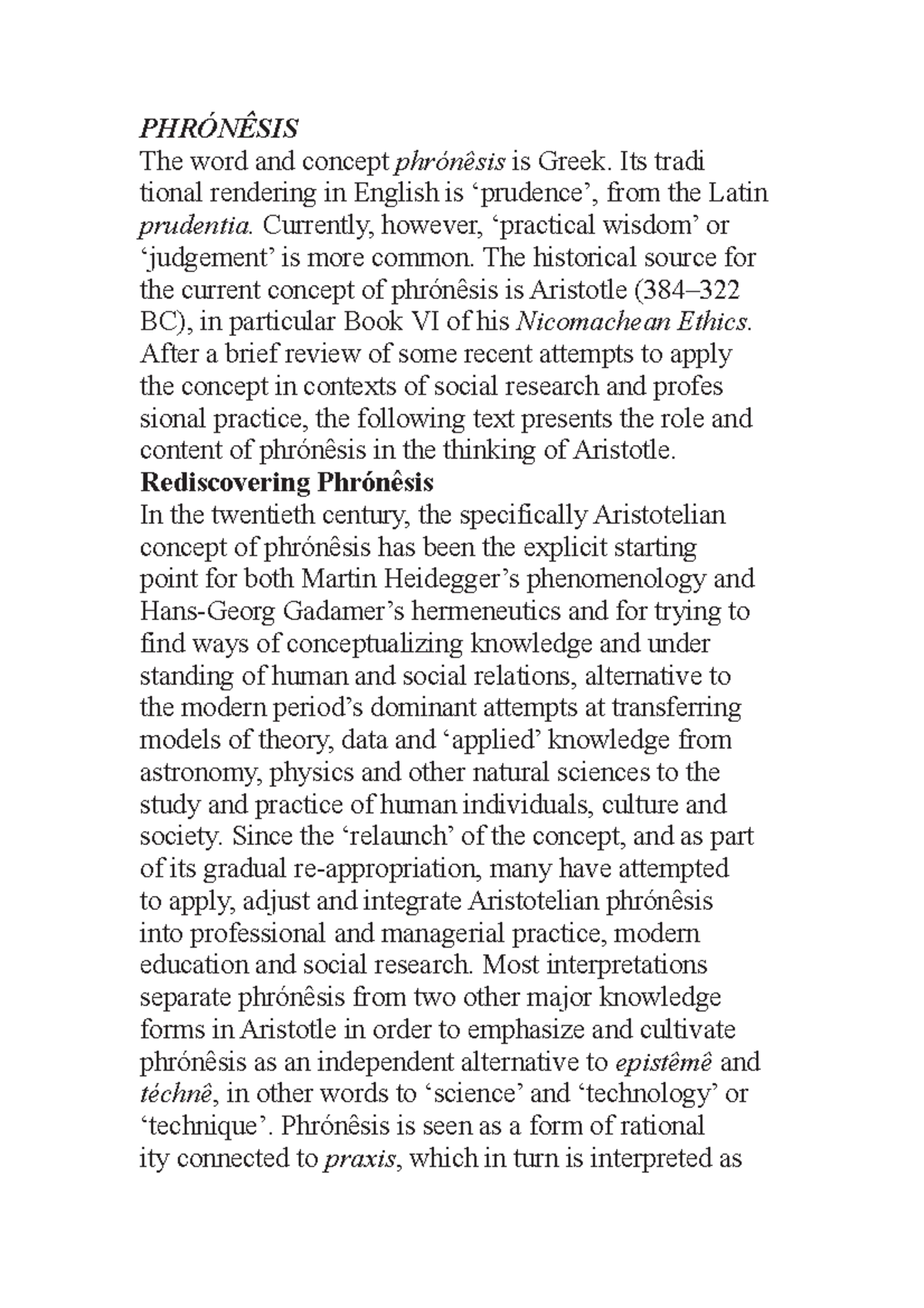 Rediscovering Phrónêsis - PHRÓNÊSIS The word and concept phrónêsis is ...