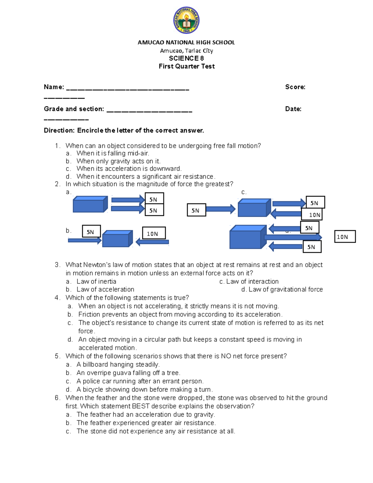 First Quarter test Science - AMUCAO NATIONAL HIGH SCHOOL Amucao, Tarlac ...
