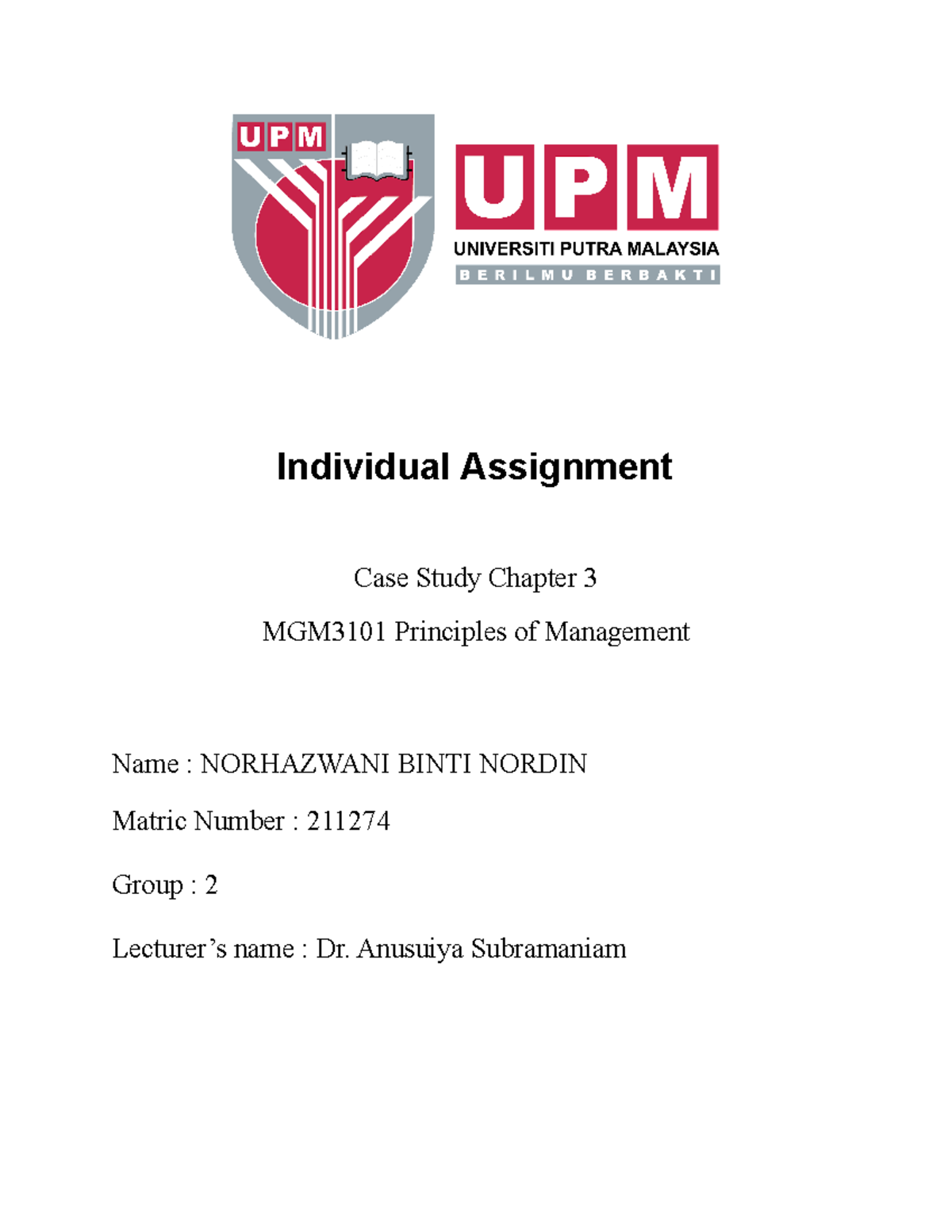 Individual Assignment Norhazwani 211274 - Individual Assignment Case ...