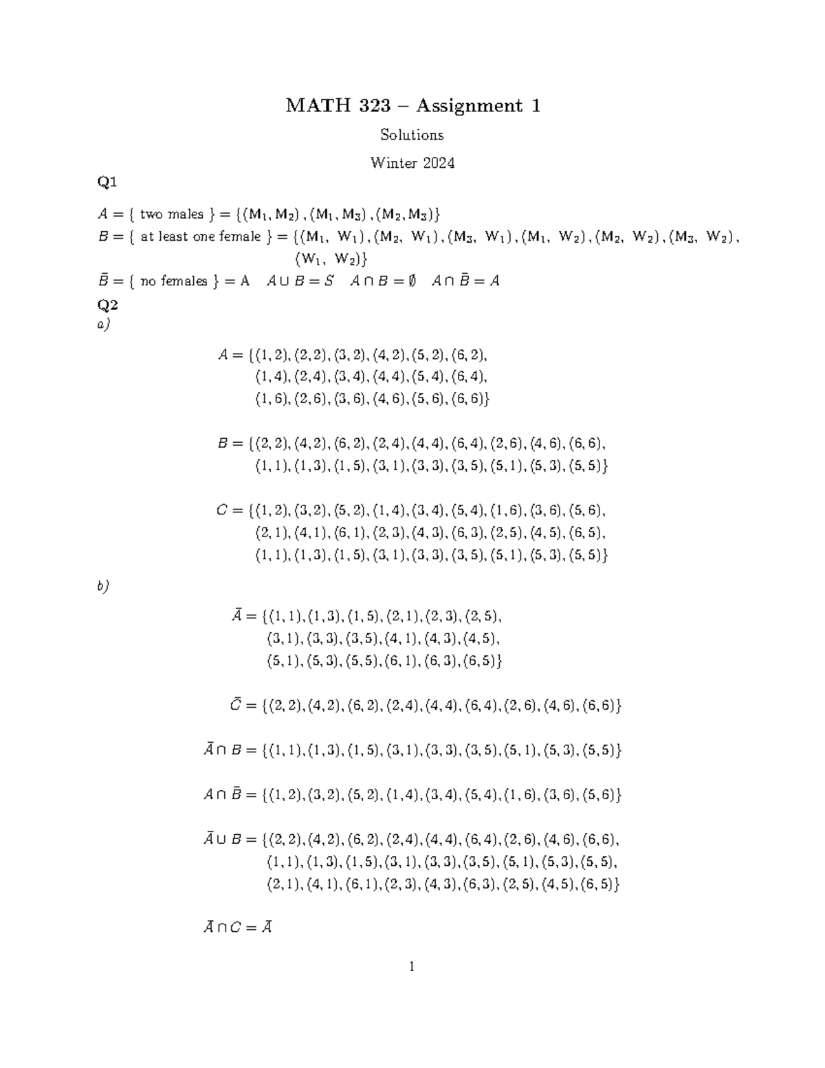 Assignment 1 Solutions M 323 - MATH 323 – Assignment 1 Solutions Winter 2024 Q A = { two males ...