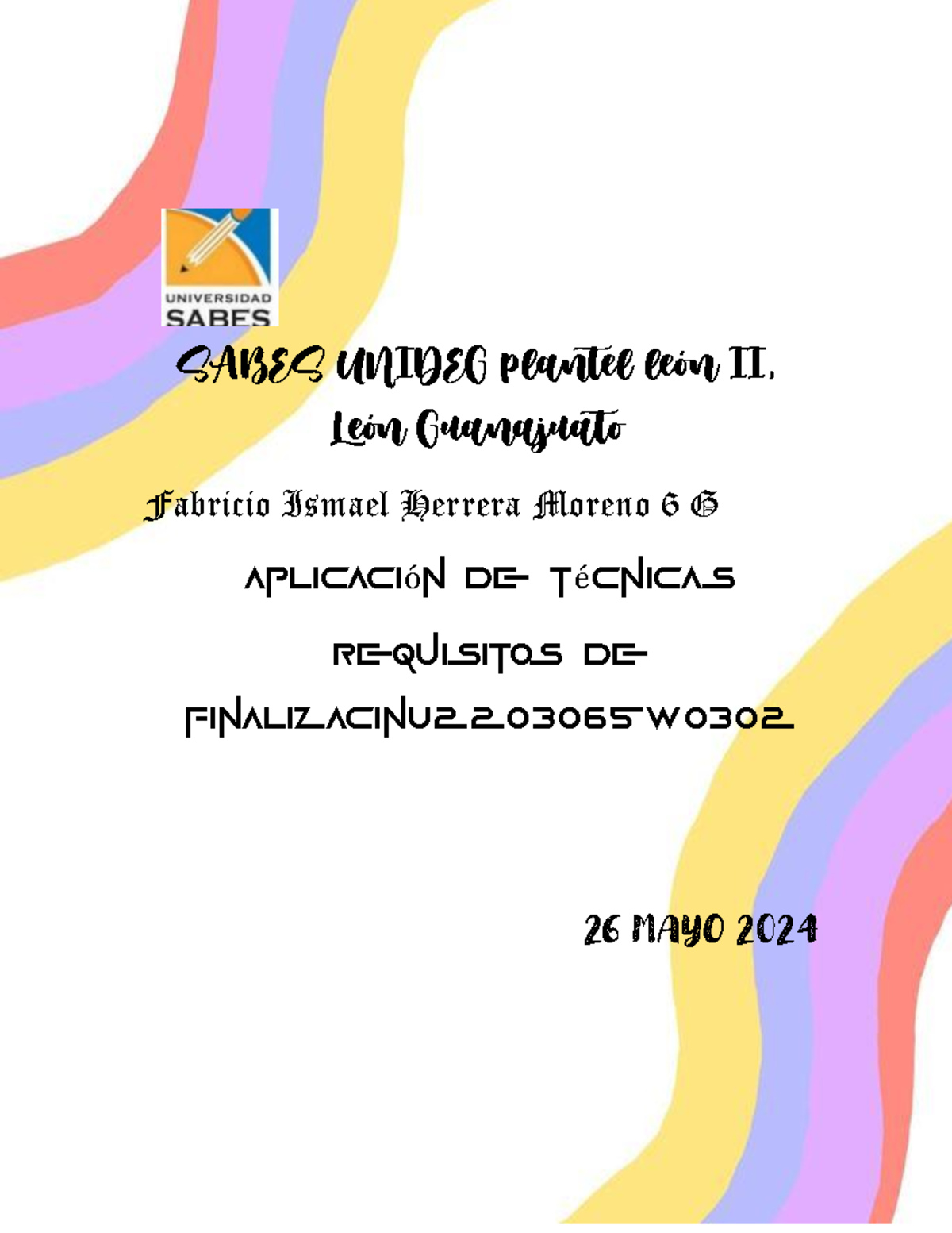 Aplicación de técnicas - SABES UNIDEG plantel león II, León Guanajuato ...