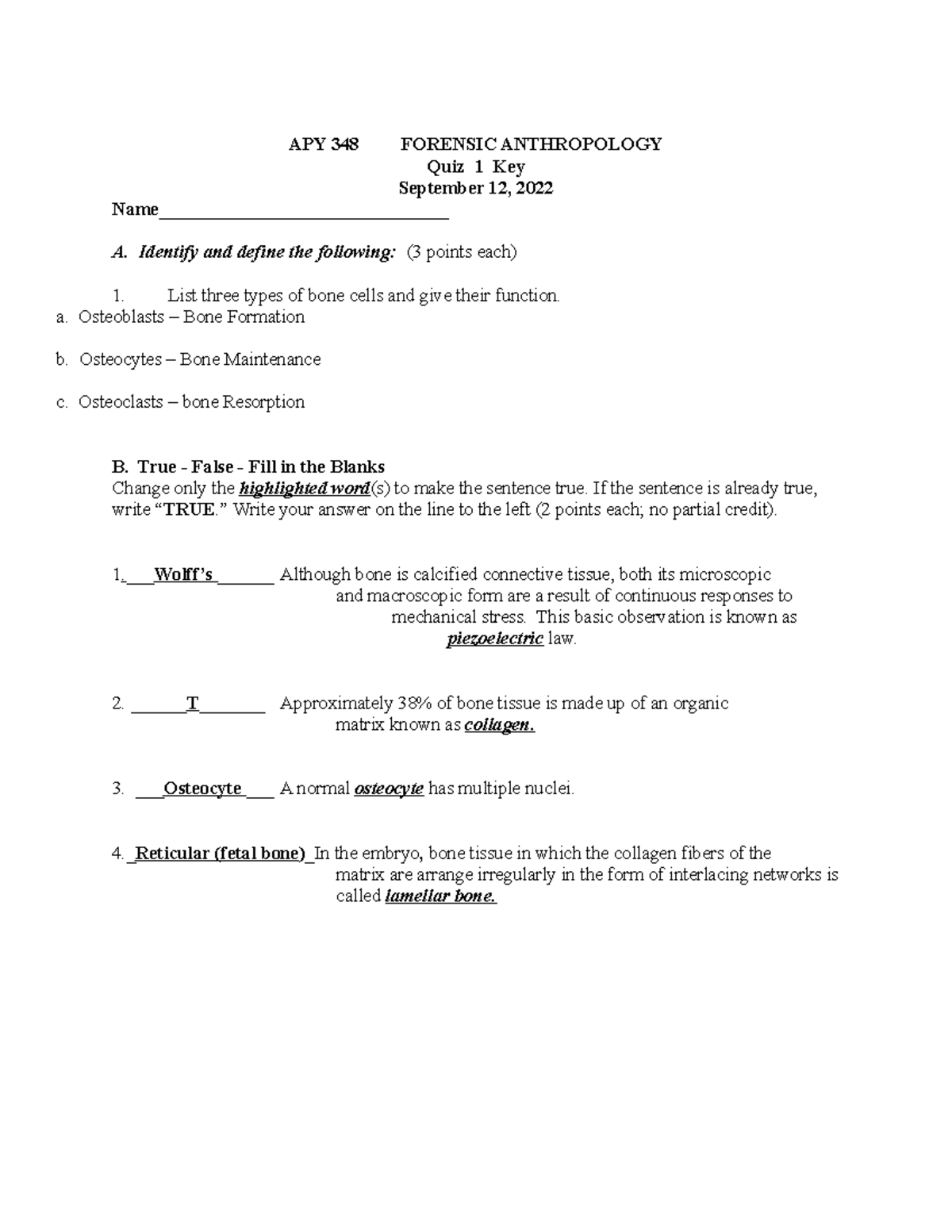 APY 348 quiz 1 key - osteo quiz 1 - APY 348 FORENSIC ANTHROPOLOGY Quiz ...