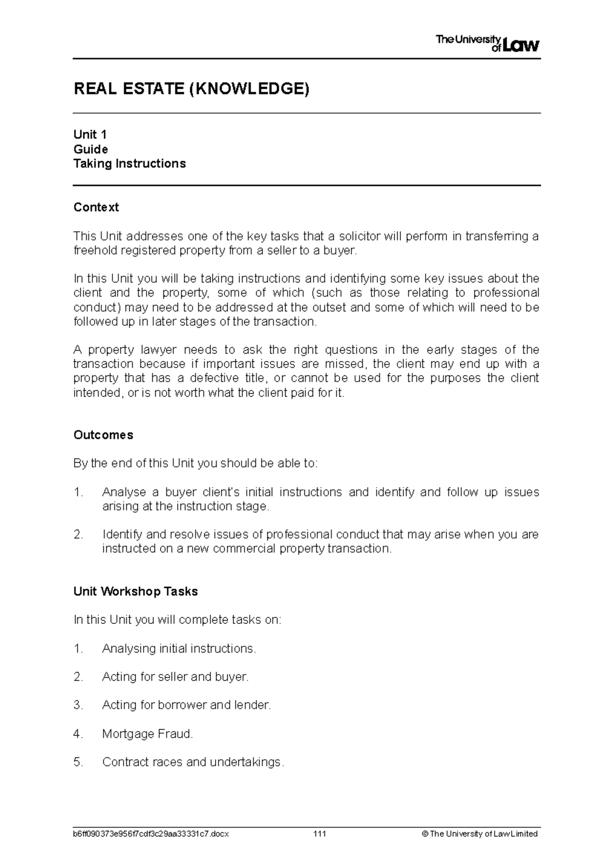Workshop 1 - Property LAW - REAL ESTATE (KNOWLEDGE) Unit 1 Guide Taking ...