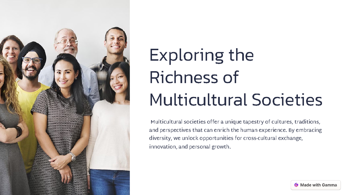 Exploring the Richness of Multicultural Societies - Exploring the ...