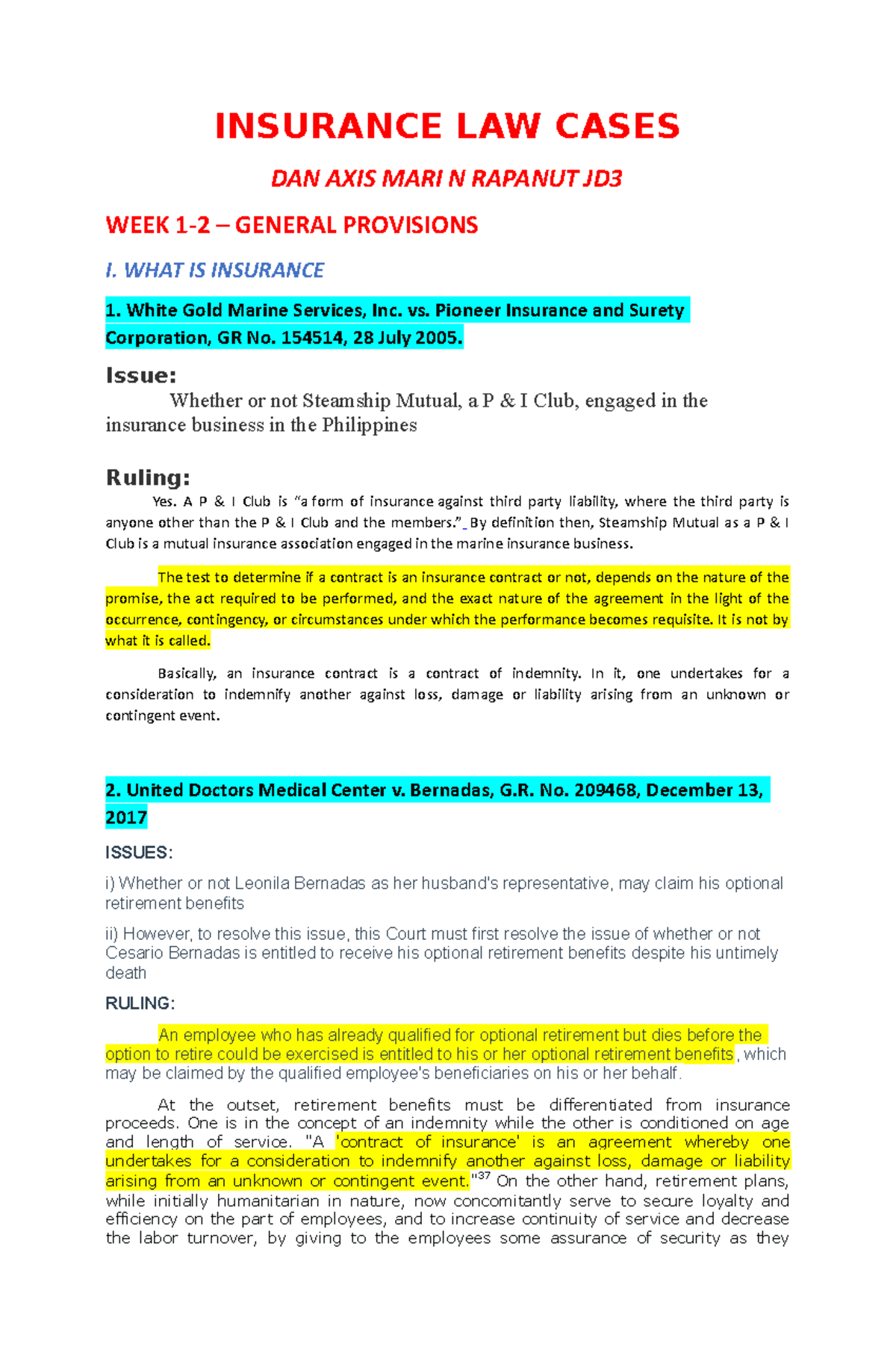 Insurance law cases - INSURANCE LAW CASES DAN AXIS MARI N RAPANUT JD ...