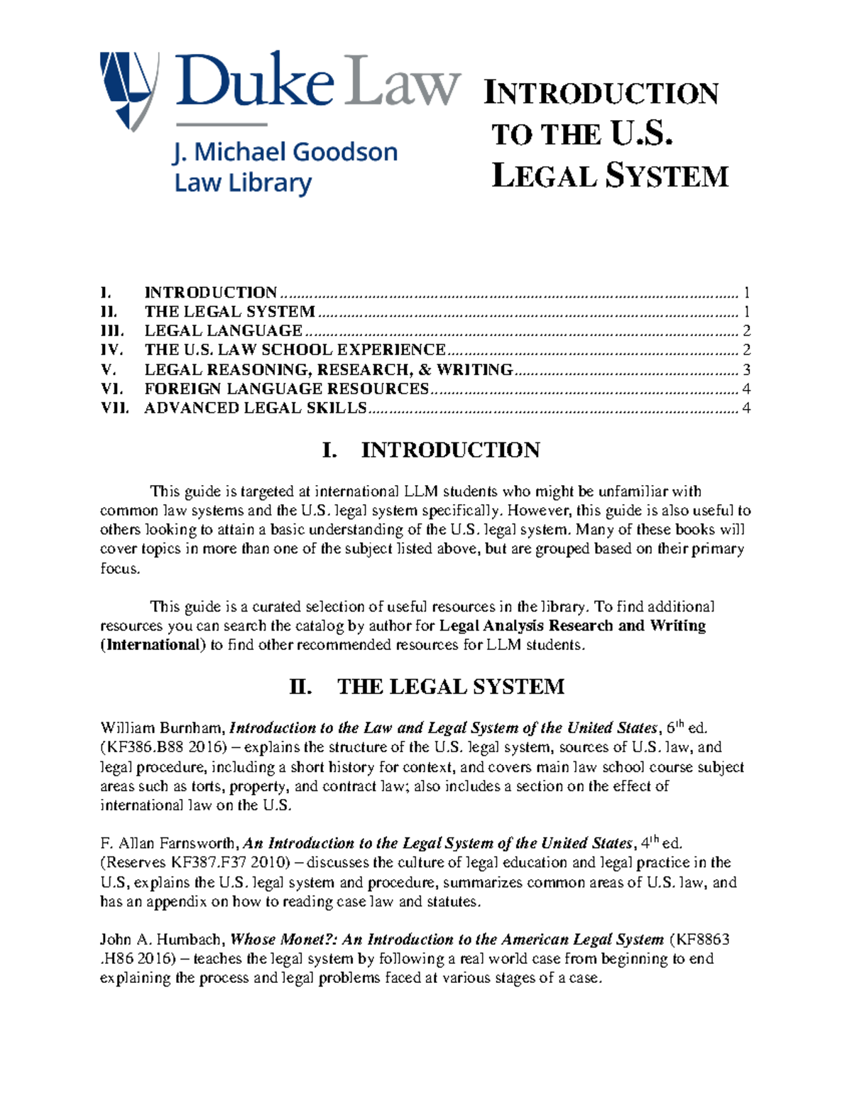 Us legal system - INTRODUCTION TO THE U. LEGAL SYSTEM I. INTRODUCTION ...