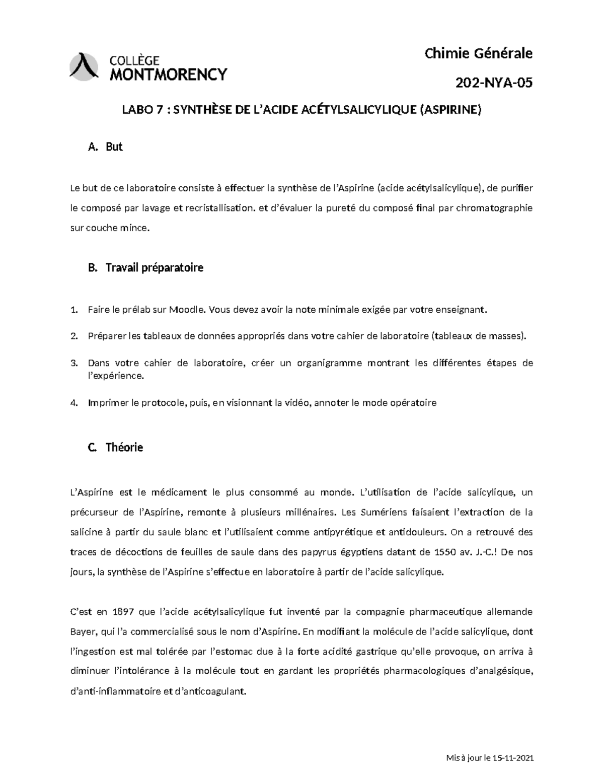 Labo7 Aspirine A-23 - LABO 7 : SYNTHÈSE DE L’ACIDE ACÉTYLSALICYLIQUE (ASPIRINE) A. But Le but de ...