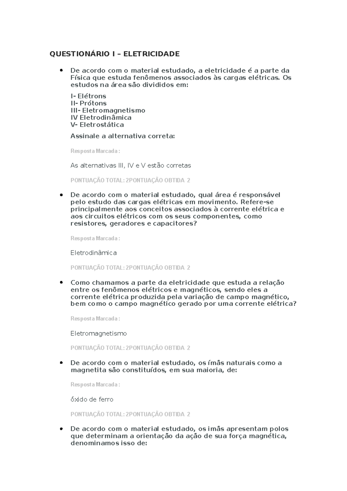 Questionário I e II – Eletricidade - QUESTIONÁRIO I – ELETRICIDADE De ...