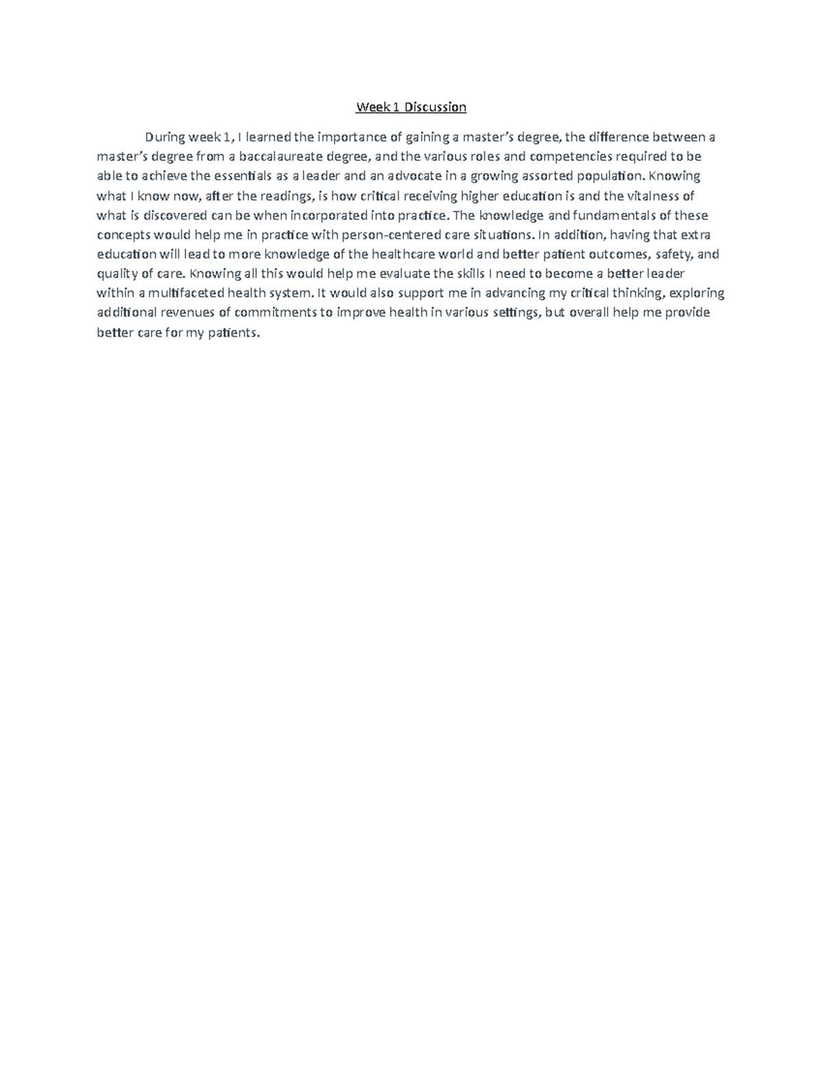 Week 1-Discussion - Week 1 Discussion During week 1, I learned the ...