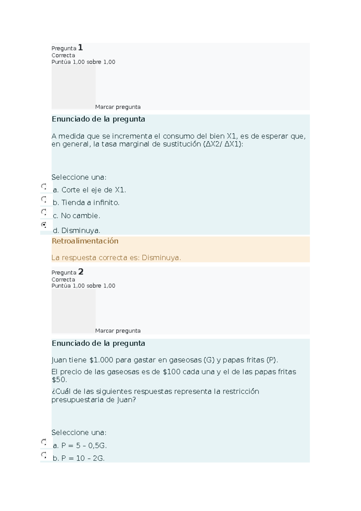1er parcial Micro 26-05 - Pregunta 1 CorrectaPuntúa 1,00 sobre 1 ...