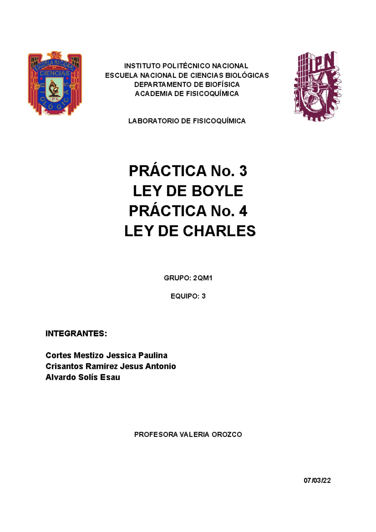 Práctica 3-4 Equipo 3 - Incluye las practica 3 y 4 las cuales son ley de boyle y ley de charles ...