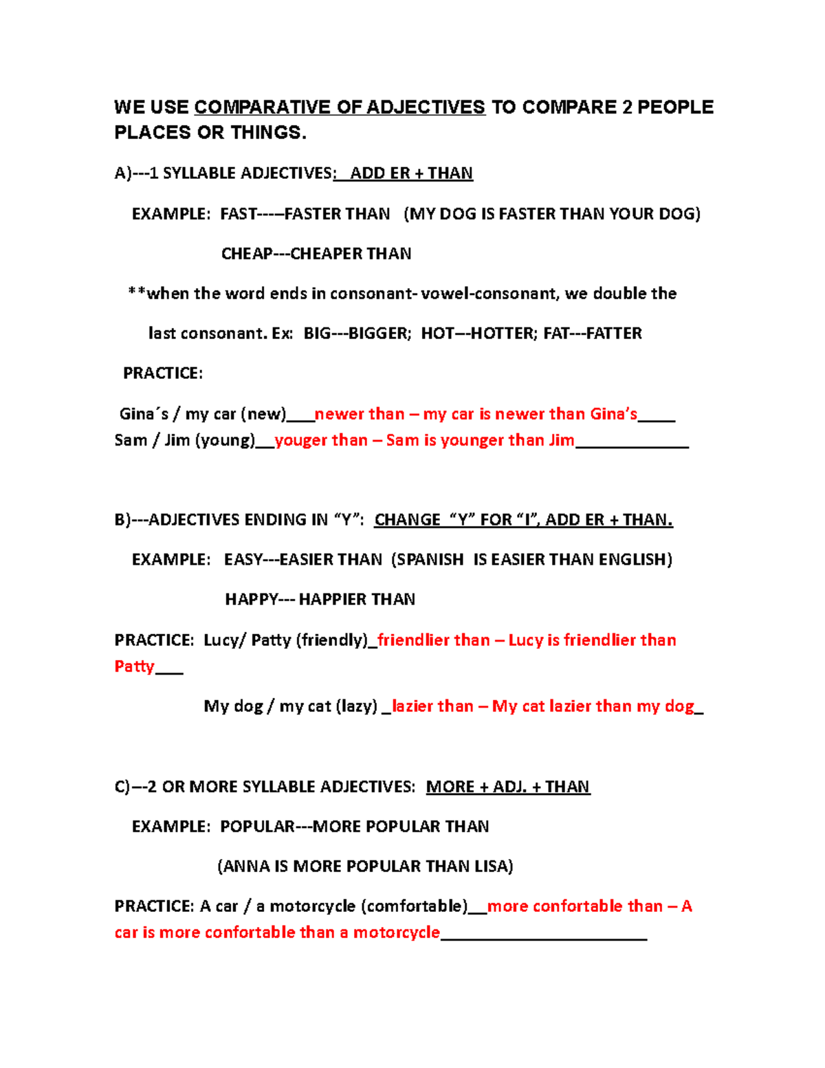 Comparatives AND Superlatives - WE USE COMPARATIVE OF ADJECTIVES TO ...