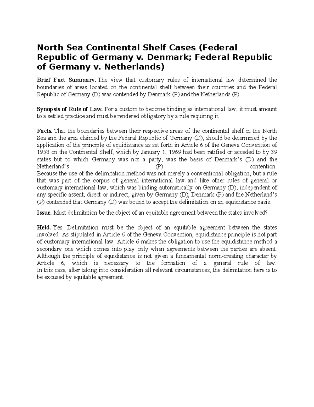 North Sea Continental Shelf Cases - Denmark; Federal Republic of ...