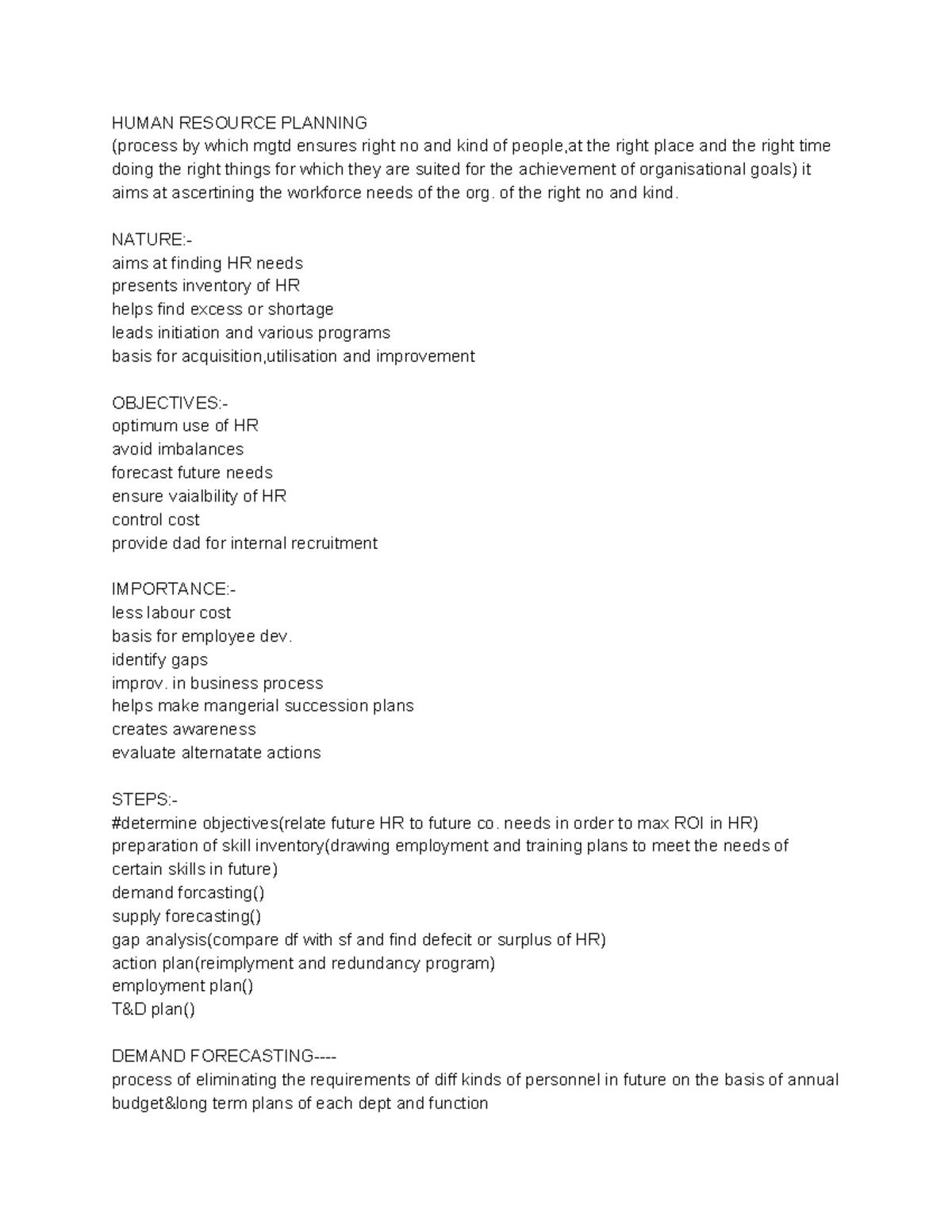 Hrp self notes - HUMAN RESOURCE PLANNING (process by which mgtd ensures ...