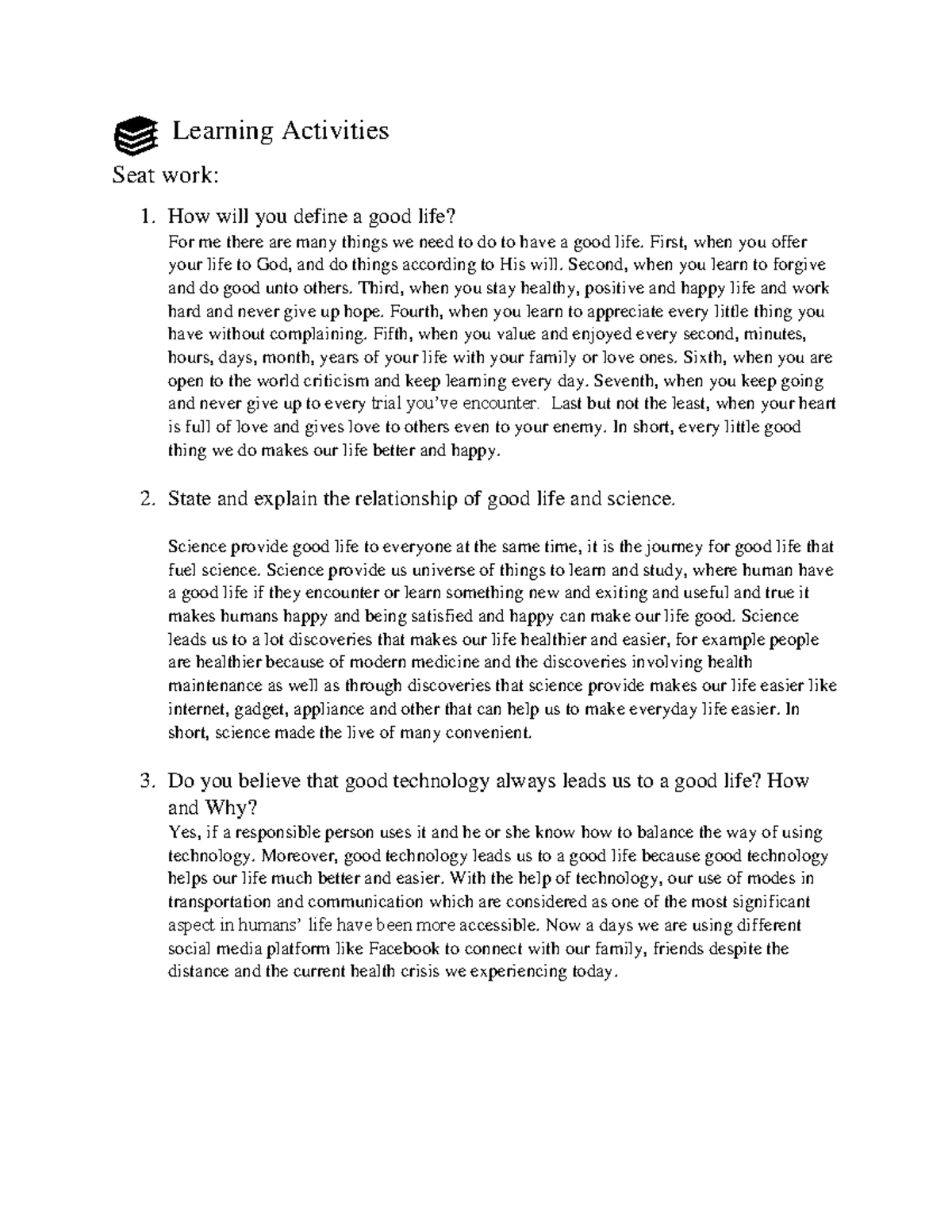 Learning activities - good life - Learning Activities Seat work: 1. How ...