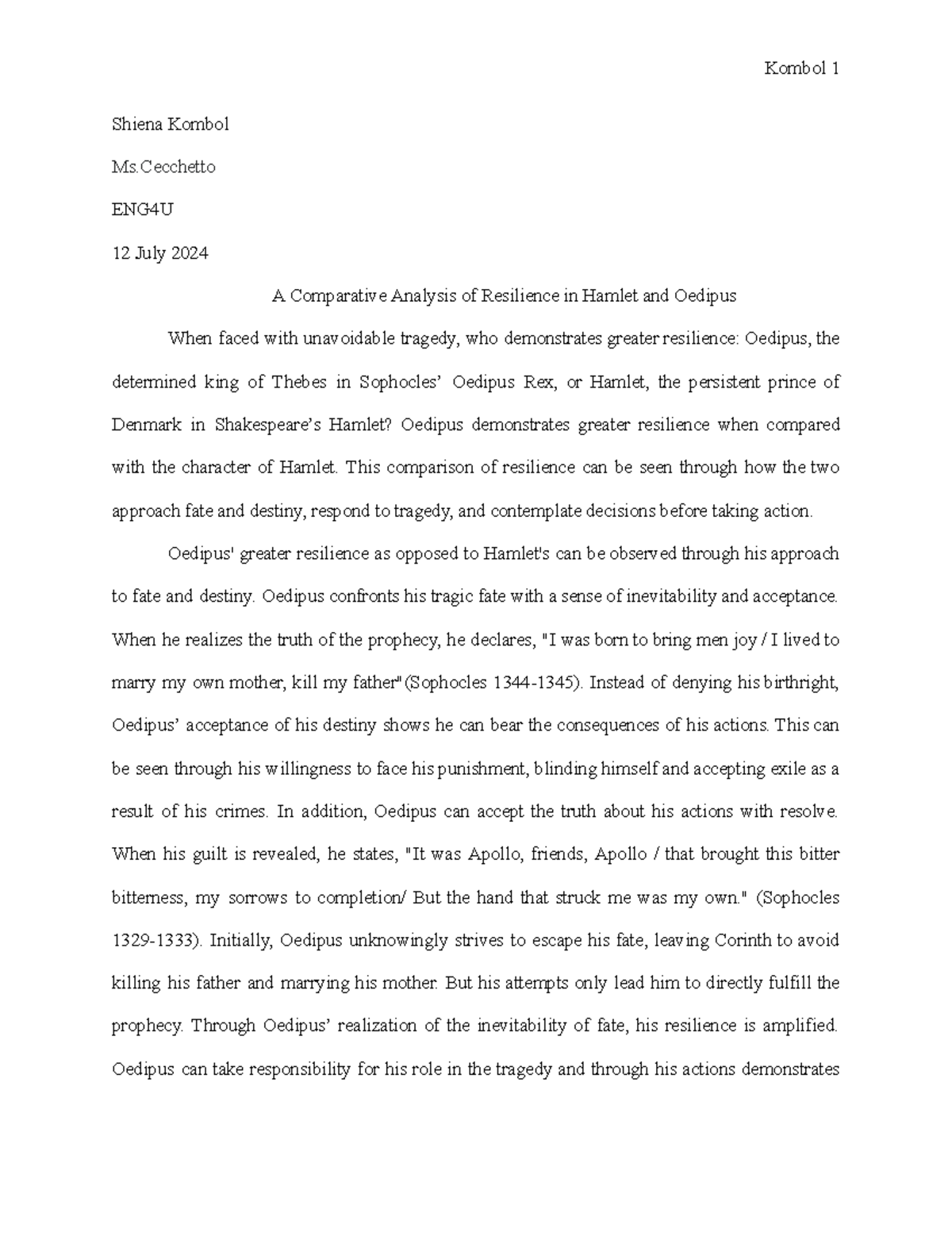 Comparative Analysis of Resilience in Hamlet and Oedipus Essay - Shiena ...
