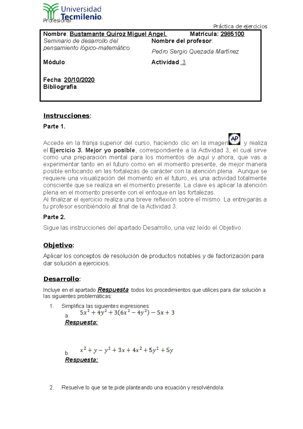 Actividad 3 Bustamante Quiroz Miguel Angel-2 - Práctica de ejercicios Nombre : Bustamante Quiroz ...
