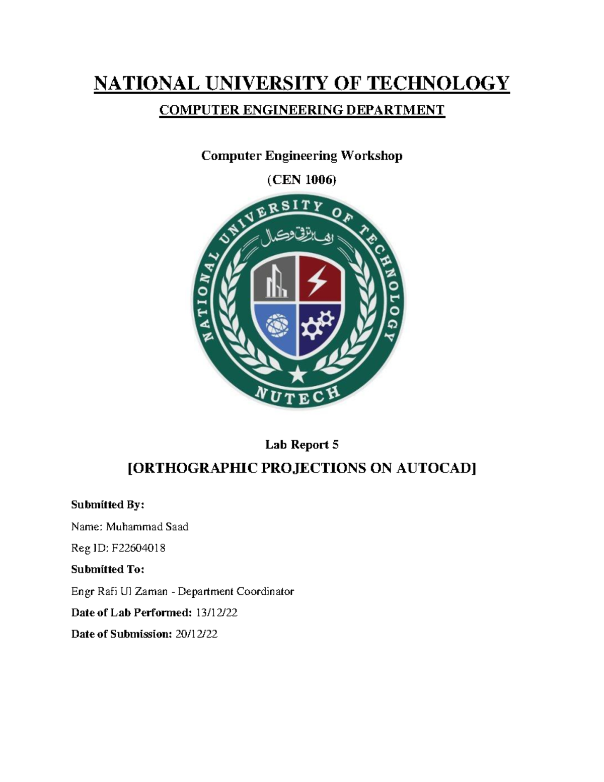 Auto CAD Lab Report 5 - Autocad - NATIONAL UNIVERSITY OF TECHNOLOGY ...