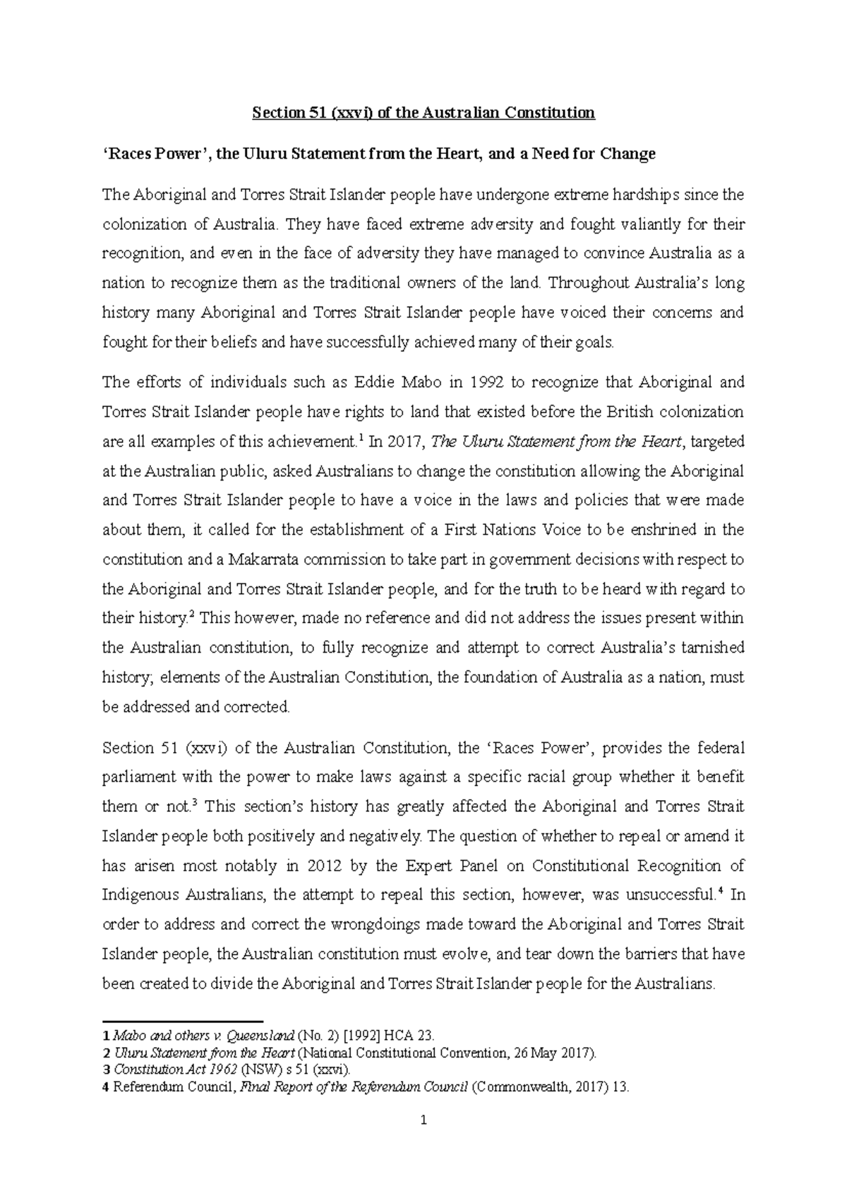Constitutional Law Mid Semester Essay draft - Section 51 (xxvi) of the ...