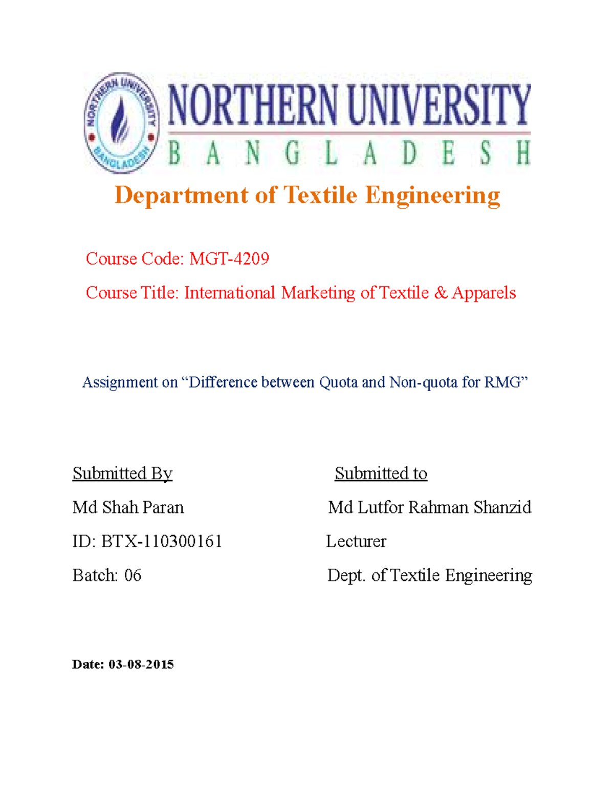 Quota and Non-quota - Its an assignment for the course of Apparel ...