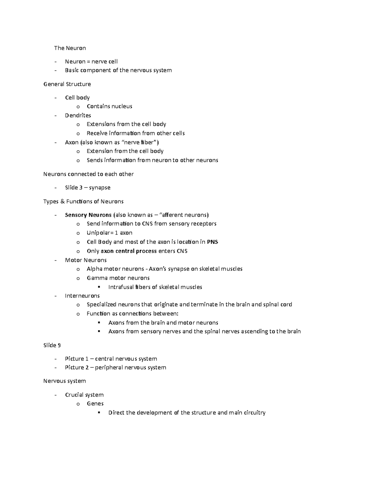 Chapter 5 notes - The Neuron Neuron = nerve cell Basic component of the ...