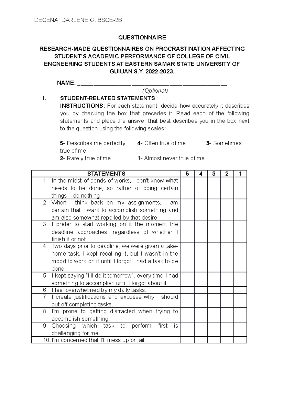Questionnaire - fSdvszvxv - DECENA, DARLENE G. BSCE-2B QUESTIONNAIRE ...