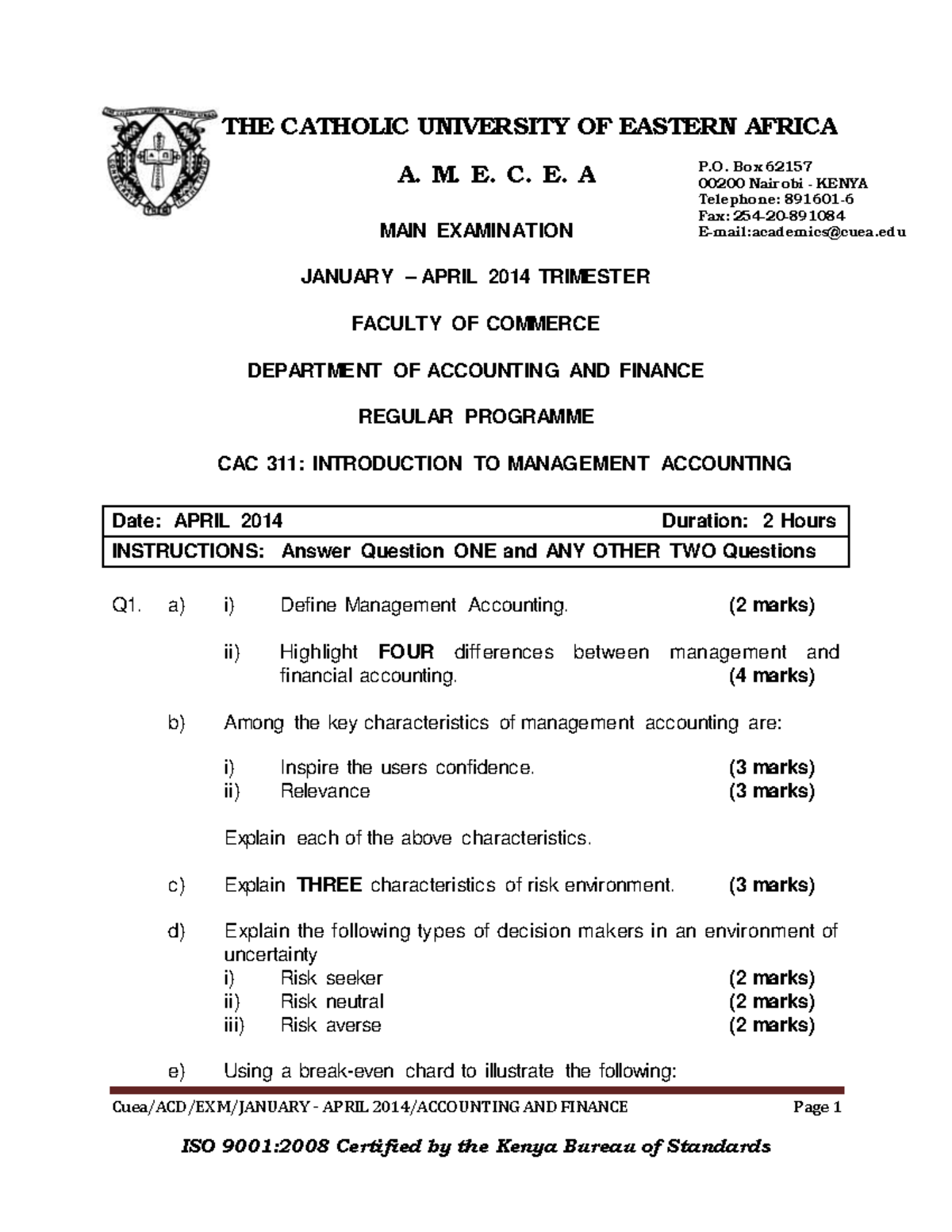 CAC 311 - Revision paper - Cuea/ACD/EXM/JANUARY - APRIL 2014/ACCOUNTING ...
