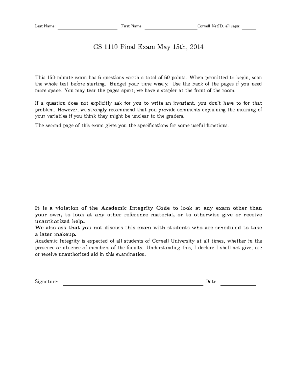 2014-spring-final - Past Finals from CS 1110 taught by Professor Anne ...