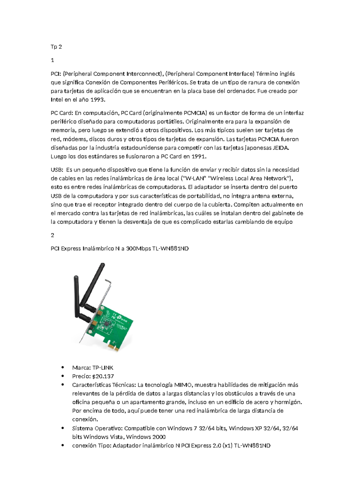 Redes - Tp 2 1 PCI: (Peripheral Component Interconnect), (Peripheral ...