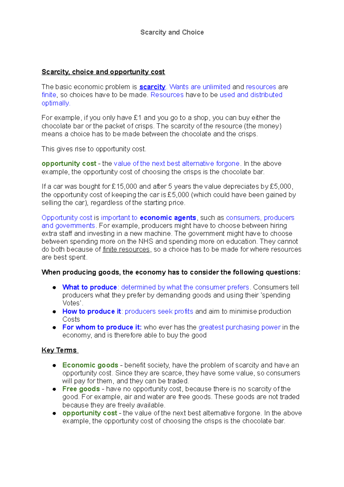 Scarcity and Choice - Scarcity, choice and opportunity cost The basic ...