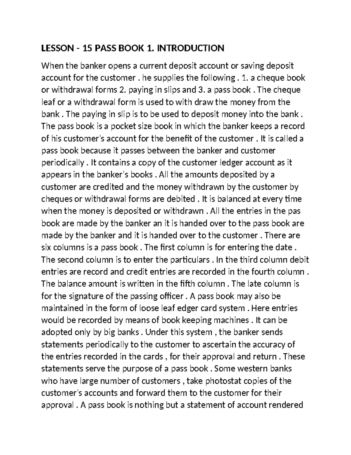 Passbook - Useful - LESSON - 15 PASS BOOK 1. INTRODUCTION When the ...
