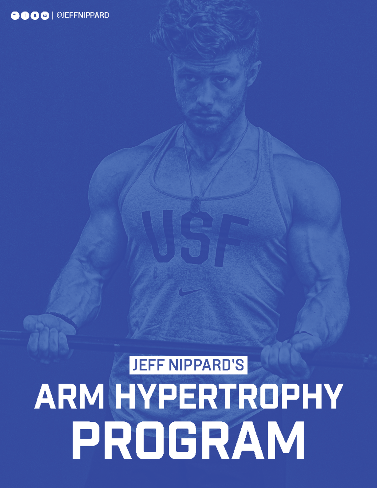 Arm Hypertrophy Program by Jeff Nippard - | JEFFNIPPARD ARM HYPERTROPHY ...