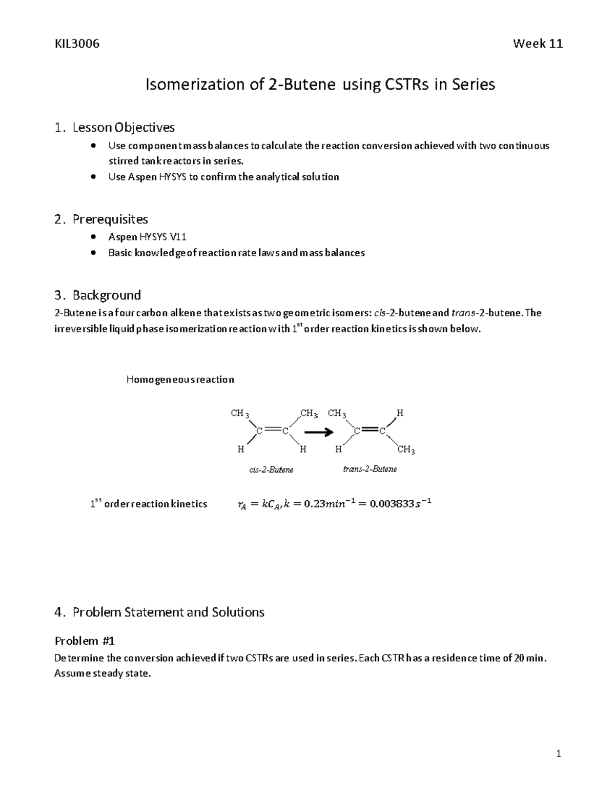 CSTR in Series - 1. Lesson Objectives Use component mass balances to ...