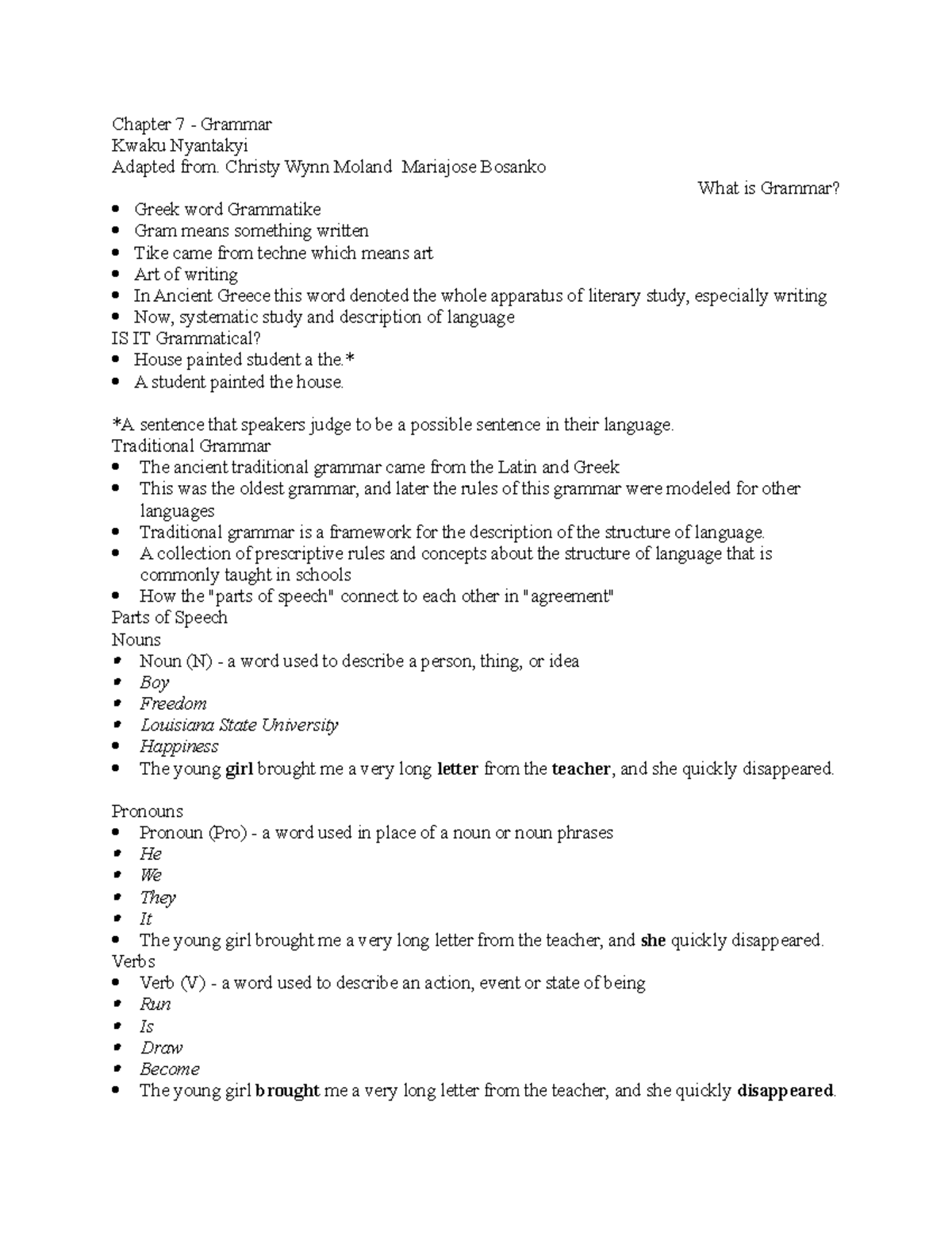 Chapter 7- Grammar - Kwaku Nyantakyi - Chapter 7 - Grammar Kwaku Nyantakyi Adapted from. Christy ...
