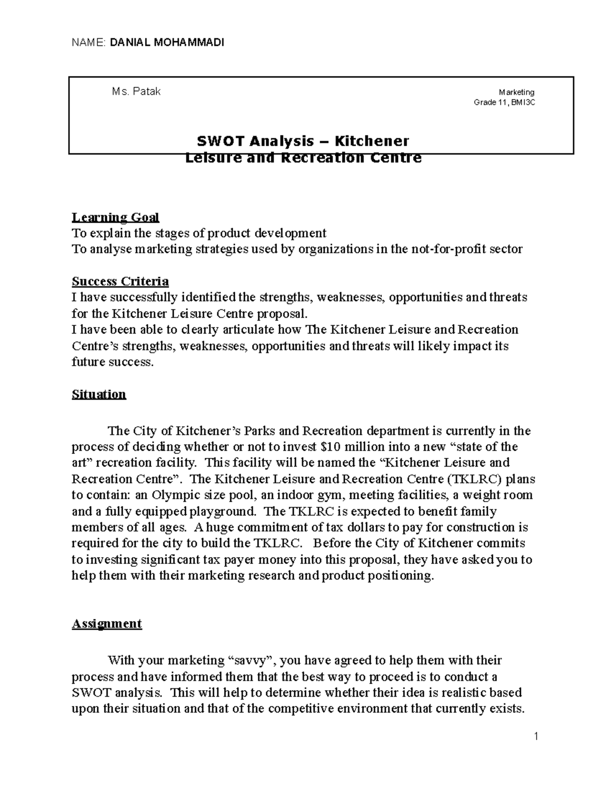 SWOT Analysis Kitchener Leisure and Recreation Centre - Ms. Patak ...
