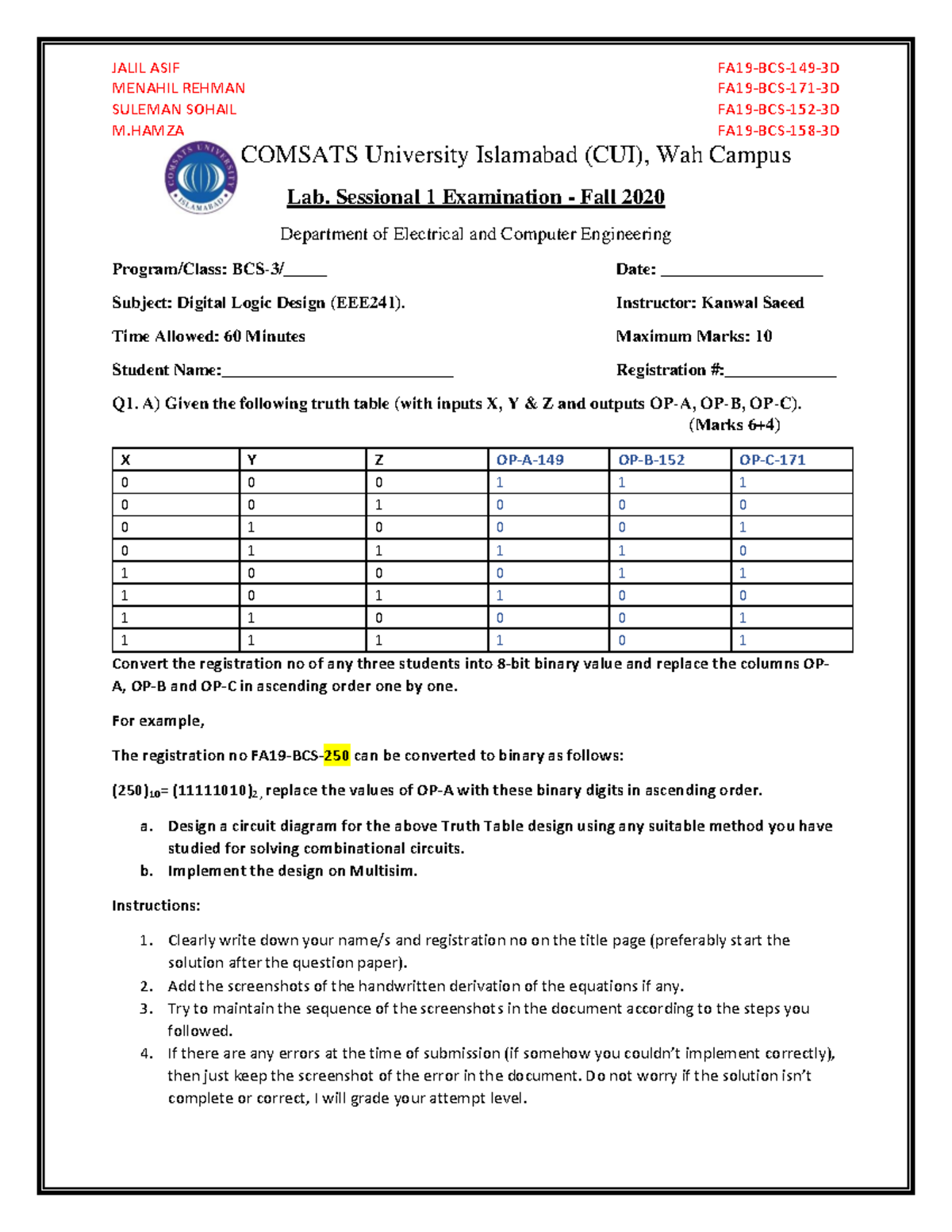 Lab Sessional I - DLD - Jalil ASIF Group - 3D - MENAHIL REHMAN FA19-BCS-171-3D SULEMAN SOHAIL ...