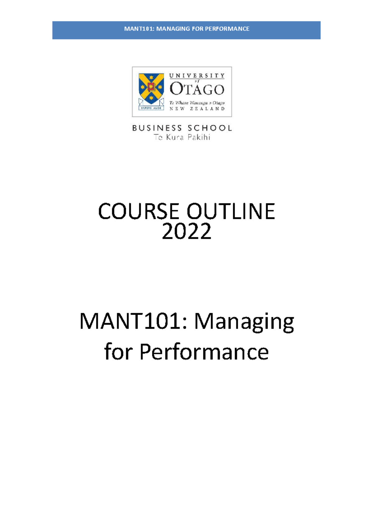 2022 MANT101 Course Outline Final v2 - COURSE OUTLINE 2022 MANT101 ...