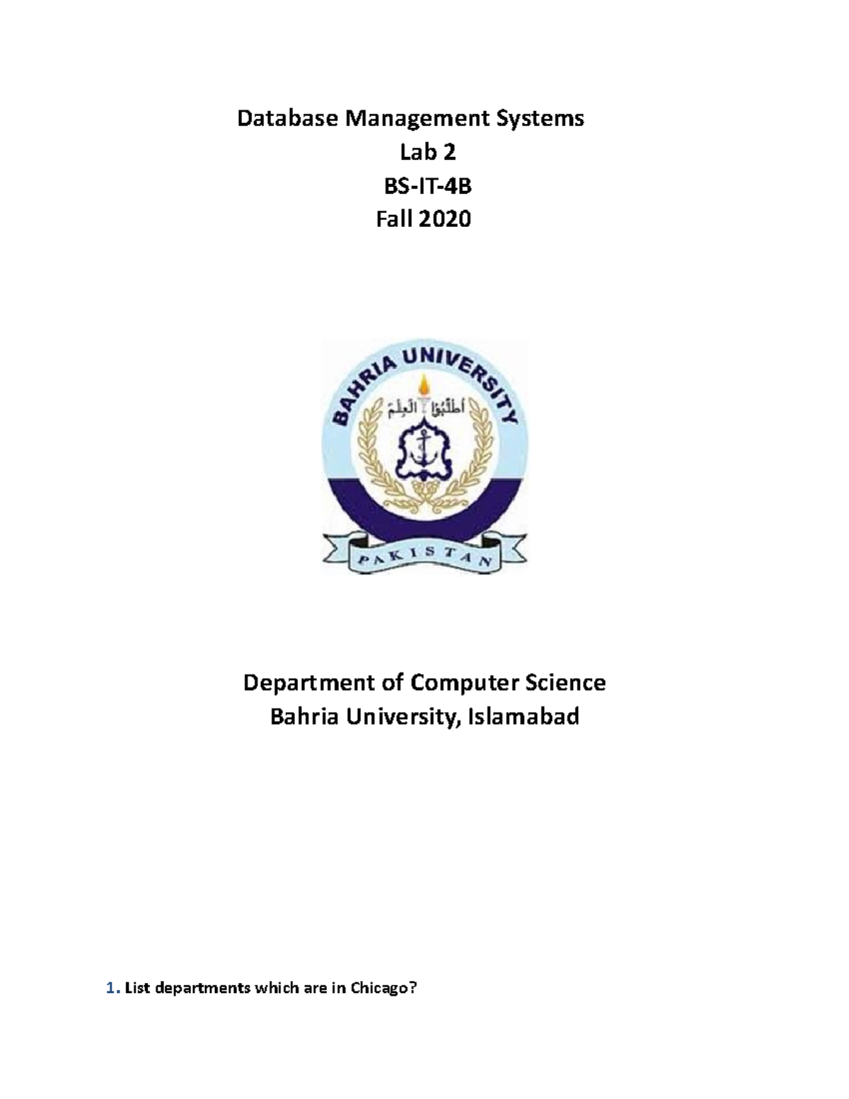 Dbms Lab 2 Dbms Lab 2 Database Management Systems Lab 2 Bs It 4b Fall 2020 Department Of