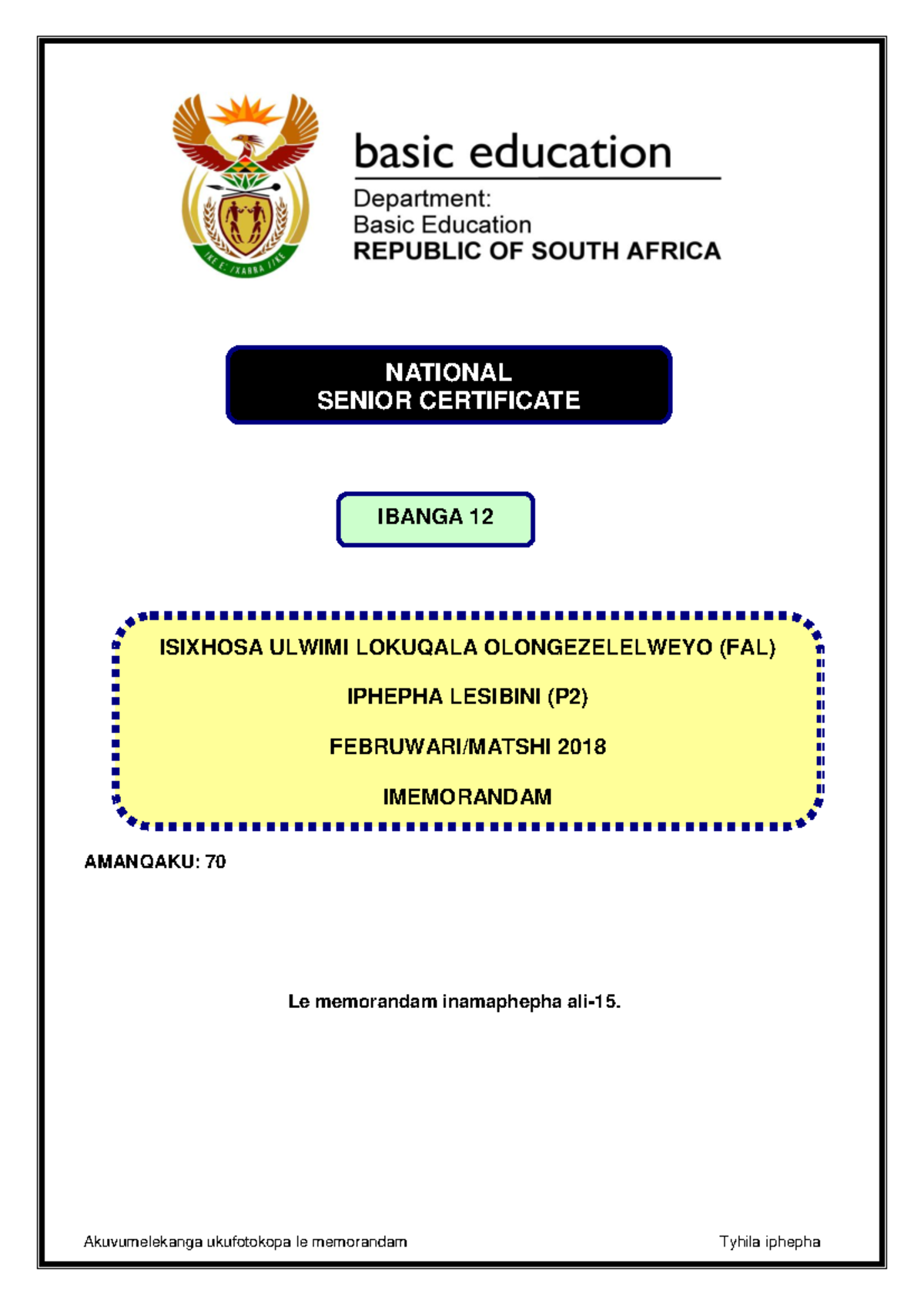 Isi Xhosa FAL P2 Feb-March 2018 Memo - AMANQAKU: 70 Le memorandam ...
