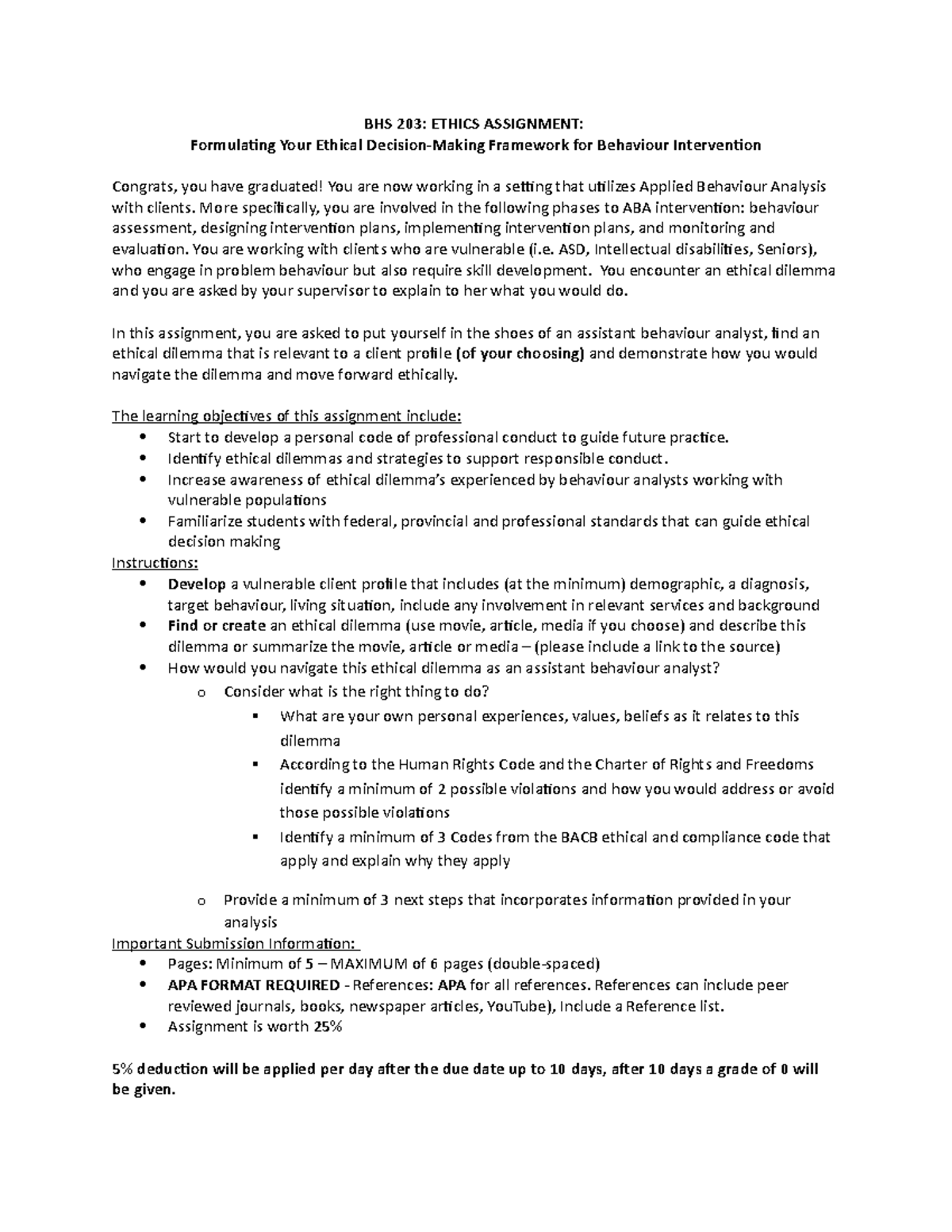 BHS 203 Ethics Assignment - BHS 203: ETHICS ASSIGNMENT: Formulating ...