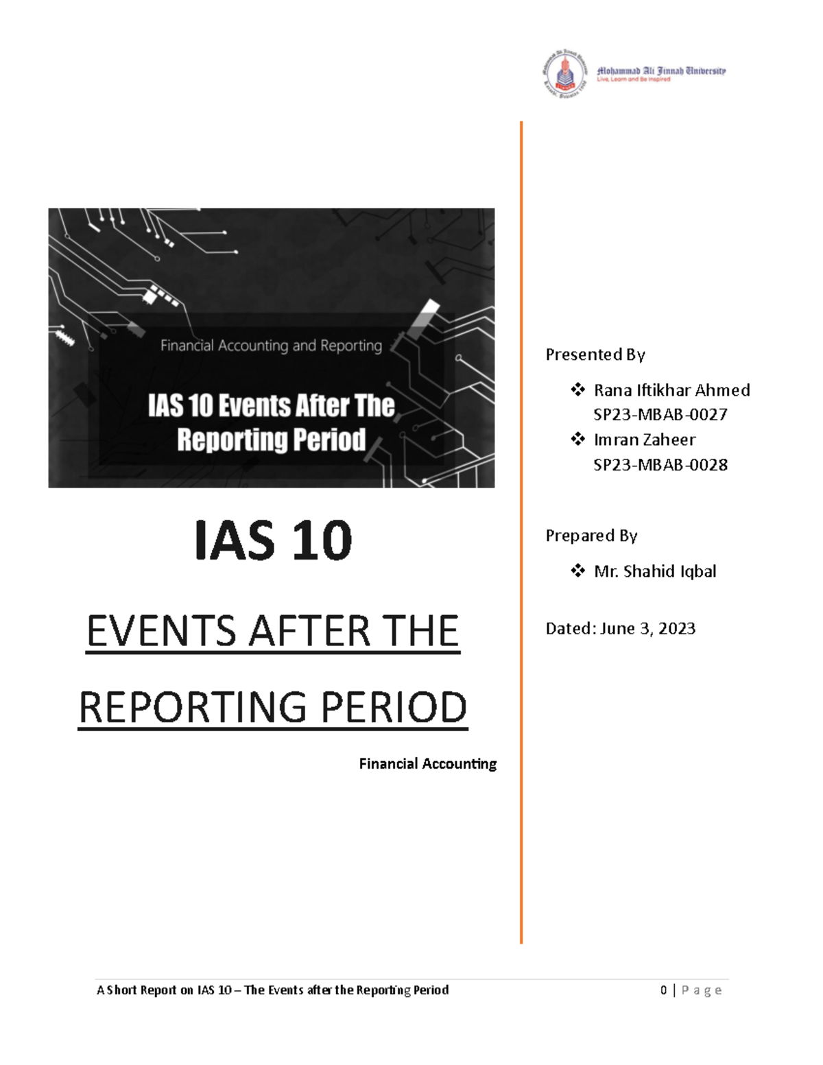A Short Report on IAS 10 - Iftikhar Ahmed & Imran Zaheer - IAS 10 ...