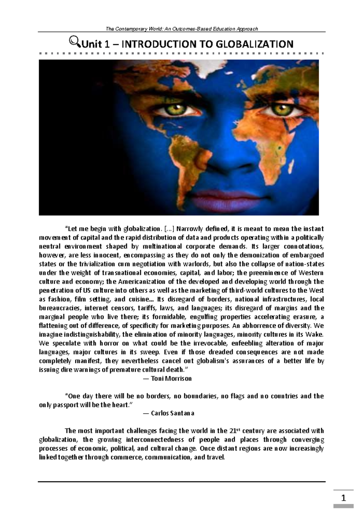 GEC-8- Module - Unit 1 – INTRODUCTION TO GLOBALIZATION “Let me begin with globalization ...