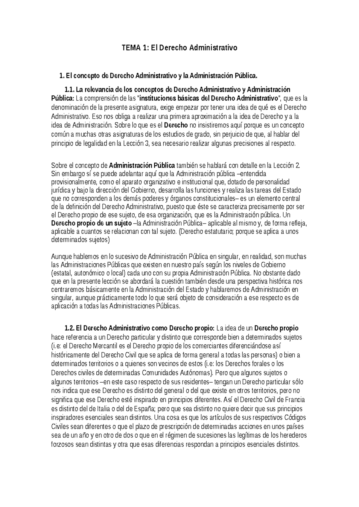 Tema 1 definitivo admin - TEMA 1: El Derecho Administrativo El concepto de Derecho ...